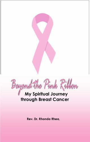 Beyond the Pink Ribbon : My Spiritual Journey Through Breast Cancer by ...