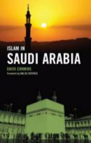 Islam in Saudi Arabia by David Commins (2015, Trade Paperback) for sale ...