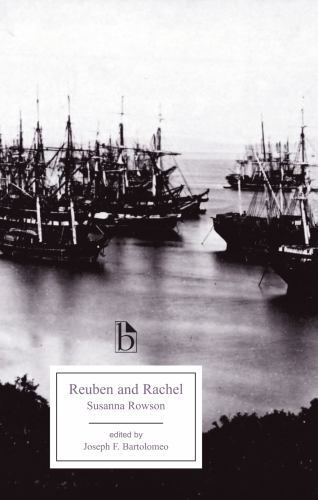 Reuben and Rachel : Or, a Tale of Old Times by Susanna Rowson (2009 ...
