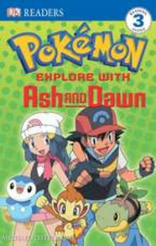 DK Readers Pokemon : Explore with Ash and Dawn Level 3 by BradyGames ...