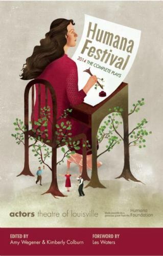 Humana Festival 2014: the Complete Plays by Kimberly Colburn (2015 ...