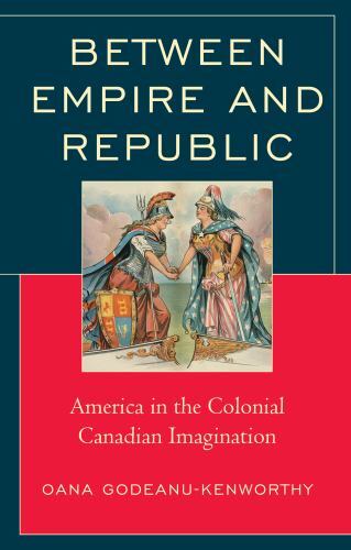 Politics, Literature, and Film Ser.: Between Empire and Republic ...