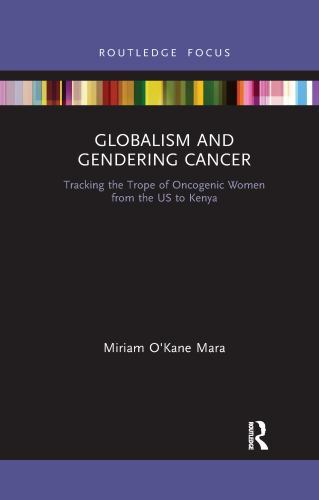 Routledge Focus on Communication Studies: Globalism and Gendering ...