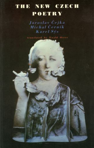 New Czech Poetry by Michal Cernik and Jaroslav Cejka (1988, Trade ...
