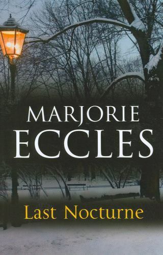 Last Nocturne by Marjorie Eccles (2008, Hardcover) for sale online | eBay