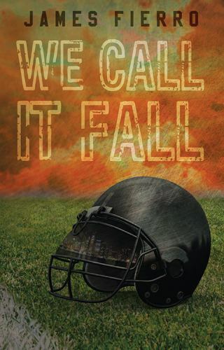 We Call It Fall by James Fierro (2017, Trade Paperback) for sale online ...