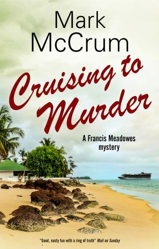 Cruising to Murder by Mark McCrum (2019, Hardcover) for sale online | eBay