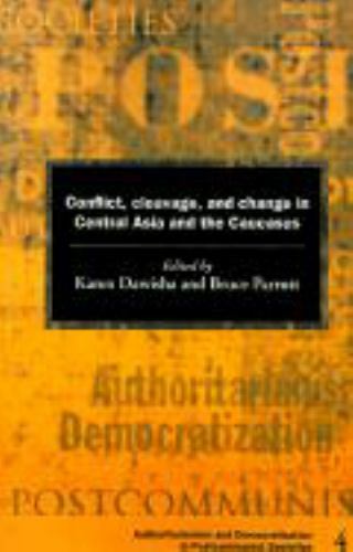 Democratization and Authoritarianism in Post-Communist Societies Ser ...