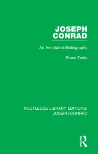 Routledge Library Editions: Joseph Conrad Ser.: Joseph Conrad : An ...