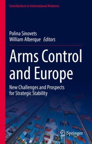 Arms Control and Europe : New Challenges and Prospects for Strategic ...