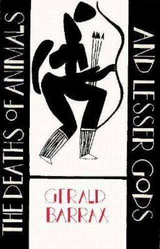 Deaths of Animals and Lesser Gods by Gerald Barrax (1986, Trade ...