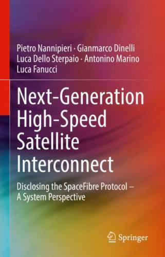 Next-Generation High-Speed Satellite Interconnect : Disclosing the ...