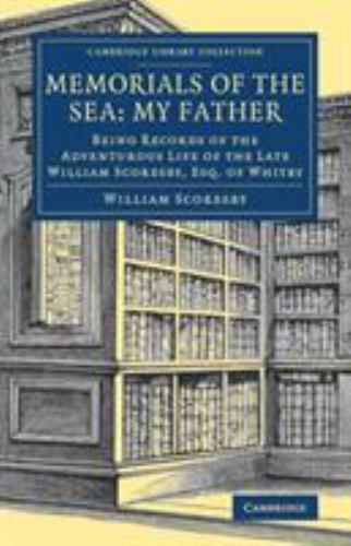Cambridge Library Collection-Polar Exploration Ser.: Memorials of the ...