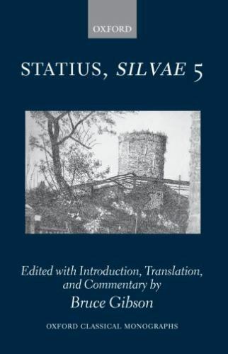 Statius Silvae 5 by Oxford University Press (Hardback, 2006) for sale ...