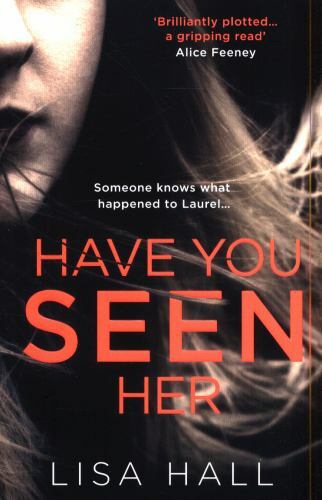 Have You Seen Her? by Lisa Hall (2019, Uk-B Format Paperback) for sale ...