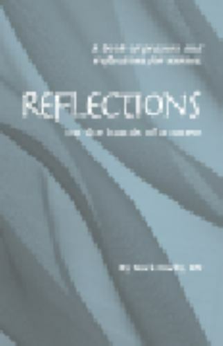 Reflections on the Hands of a Nurse : A Book of Prayers and Reflections ...