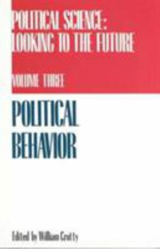 Political Science Volume 3 Vol. 3 : Political Behavior by William ...