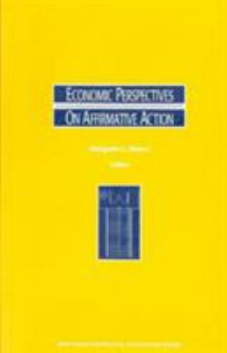 Economic Perspectives on Affirmative Action by Margaret Sims (1995 ...