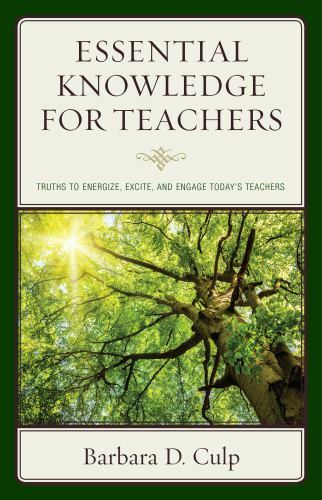 Words of Wisdom Ser.: Essential Knowledge for Teachers : Truths to ...