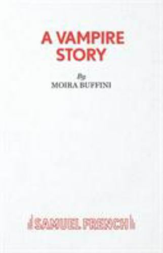 Vampire Story by Moira Buffini (2016, Trade Paperback) for sale online ...