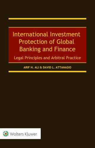 International Investment Protection of Global Banking and Finance ...