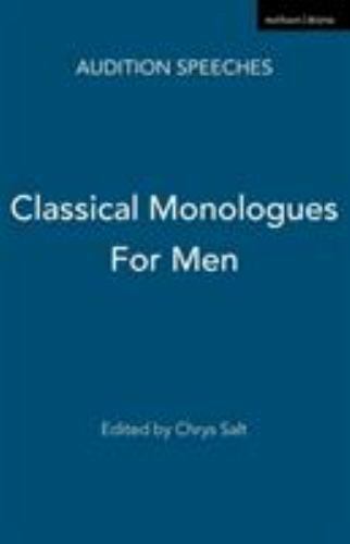 Classical Monologues for Men by Chrys Salt (2005, Perfect) for sale ...