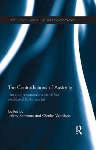 Contradictions of Austerity : The Socio-Economic Costs of the ...