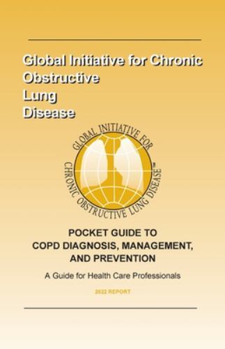 Pocket Guide to Copd Diagnosis, Management, and Prevention (2022) by ...