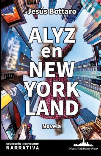 Alyz en New York Land by Jesús Bottaro (2022, Trade Paperback) for sale ...