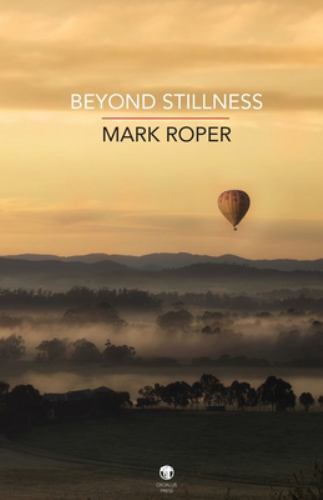 Beyond Stillness by Mark Roper (2022, Trade Paperback) for sale online ...