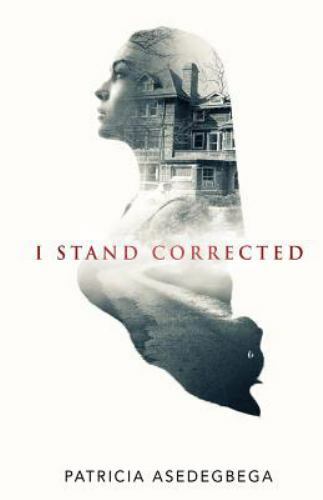 I Stand Corrected by Patricia Asedegbega (2014, Trade Paperback) for ...