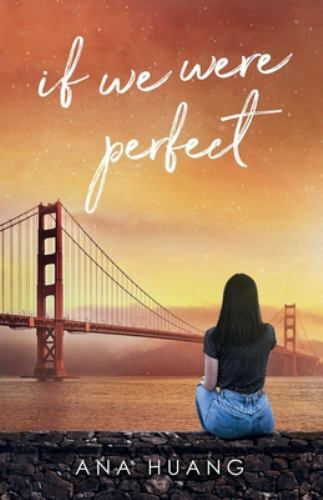 If We Were Perfect : If Love #4 by Ana Huang (2020, Trade Paperback ...