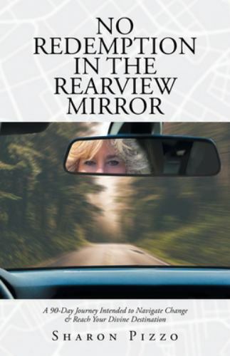 No Redemption in the Rear View Mirror by Sharon Pizzo (2020, Trade ...