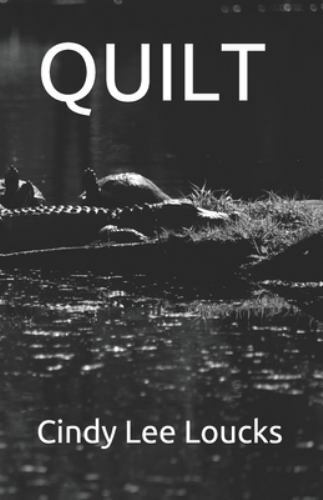 Quilt by Cindy Lee Loucks (2019, Trade Paperback) for sale online | eBay