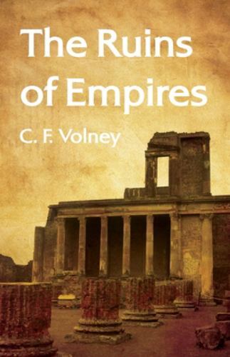 Ruins of Empires Paperback by C F Volney (2022, Trade Paperback) for ...