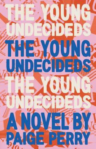 Young Undecideds by Paige Perry (2018, Trade Paperback) for sale online ...