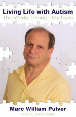 Living Life with Autism : The world through my Eyes by Marc William ...