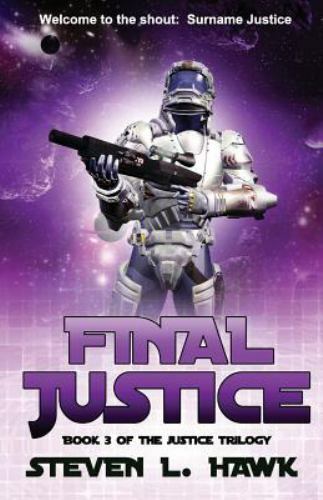 Final Justice by Steven Hawk (2018, Trade Paperback) for sale online | eBay