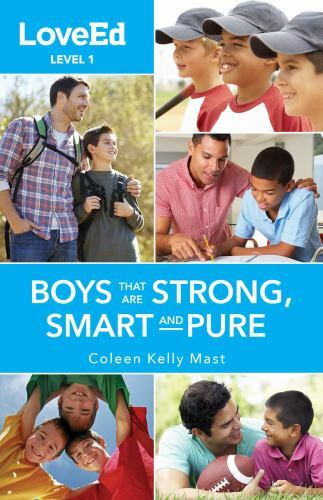 LoveEd : Boys That Are Strong, Smart and Pure Level 1 by Coleen Kelly ...