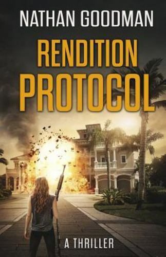 Rendition Protocol by Nathan Goodman (2017, Trade Paperback) for sale ...