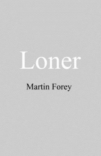 Loner by Martin Forey (2017, Trade Paperback) for sale online | eBay