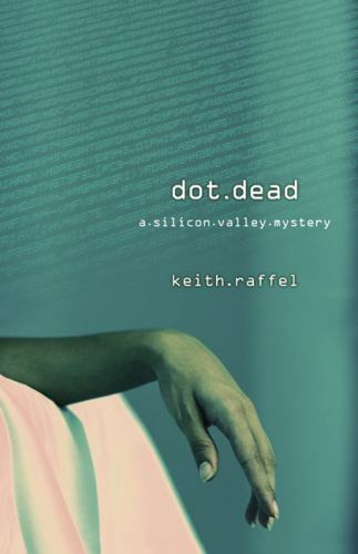 Dot Dead by Keith Raffel (2006, Perfect) for sale online | eBay