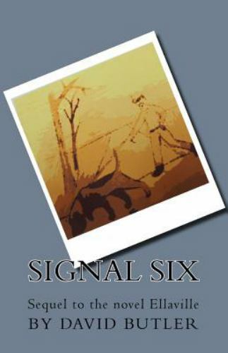 Signal Six by Alvin Butler (2017, Trade Paperback) for sale online | eBay