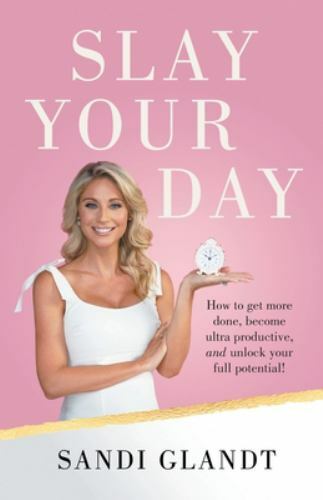 Slay Your Day by Sandra Glandt (2020, Trade Paperback) for sale online ...
