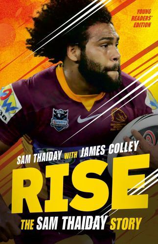 Rise: the Sam Thaiday Story by Sam Thaiday (2019, Uk-B Format Paperback ...