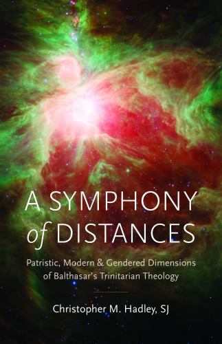 Symphony of Distances : Patristic, Modern, and Gendered Dimensions of ...