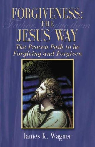 Forgiveness : The Proven Path to Be Forgiving and Forgiven: the Way of ...