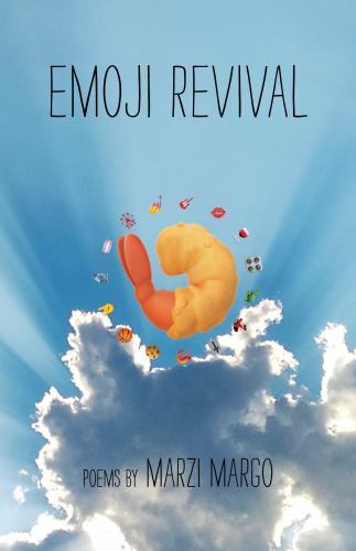 Emoji Revival by Marzi Margo (2022, Trade Paperback) for sale online ...