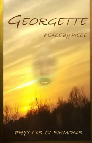 Georgette : Peace by Piece by Phyllis Clemmons (2018, Trade Paperback ...