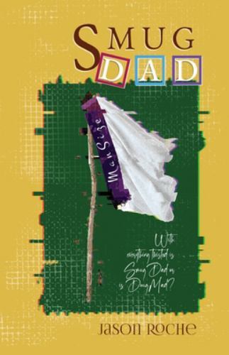 Smug Dad by Jason Roche (2021, Trade Paperback) for sale online | eBay